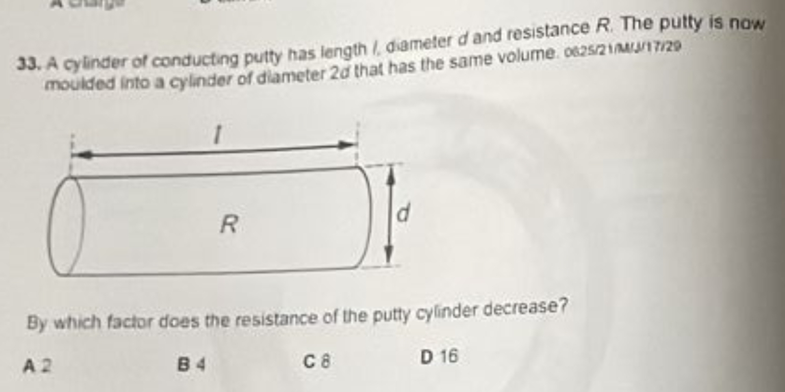 Solved: A cylinder of conducting putty has length /, diameter d and ...