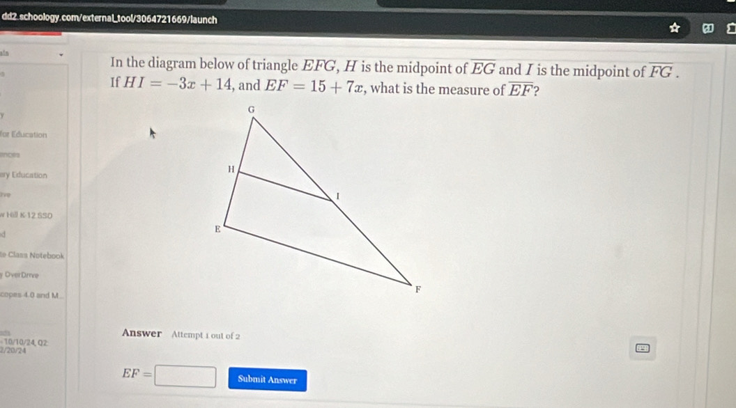 Solved: ain In the diagram below of triangle EFG, H is the midpoint of ...