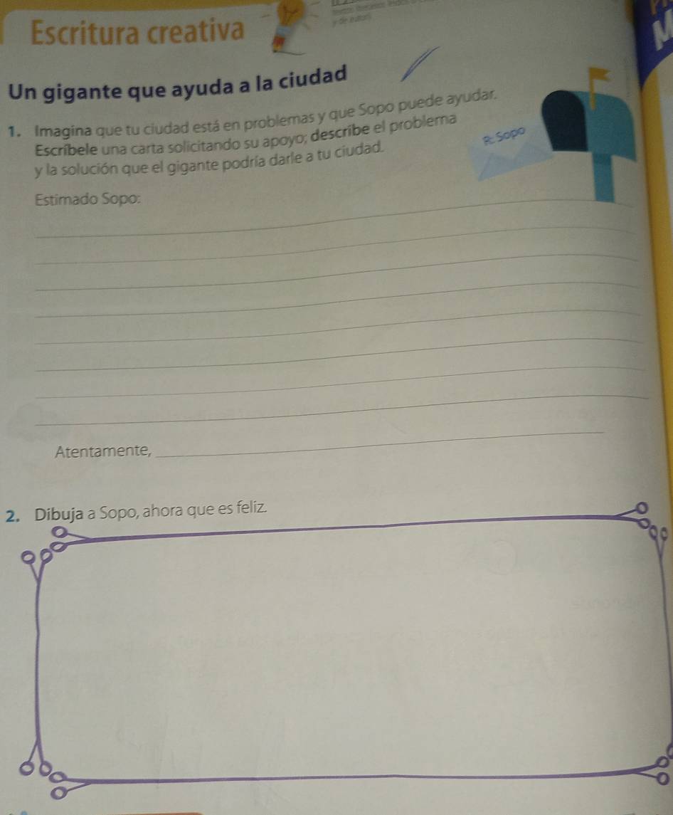 Resuelto:Escritura creativa Un gigante que ayuda a la ciudad 1. Imagina ...