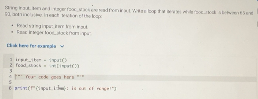 Solved: String input_item and integer food_stock are read from input ...