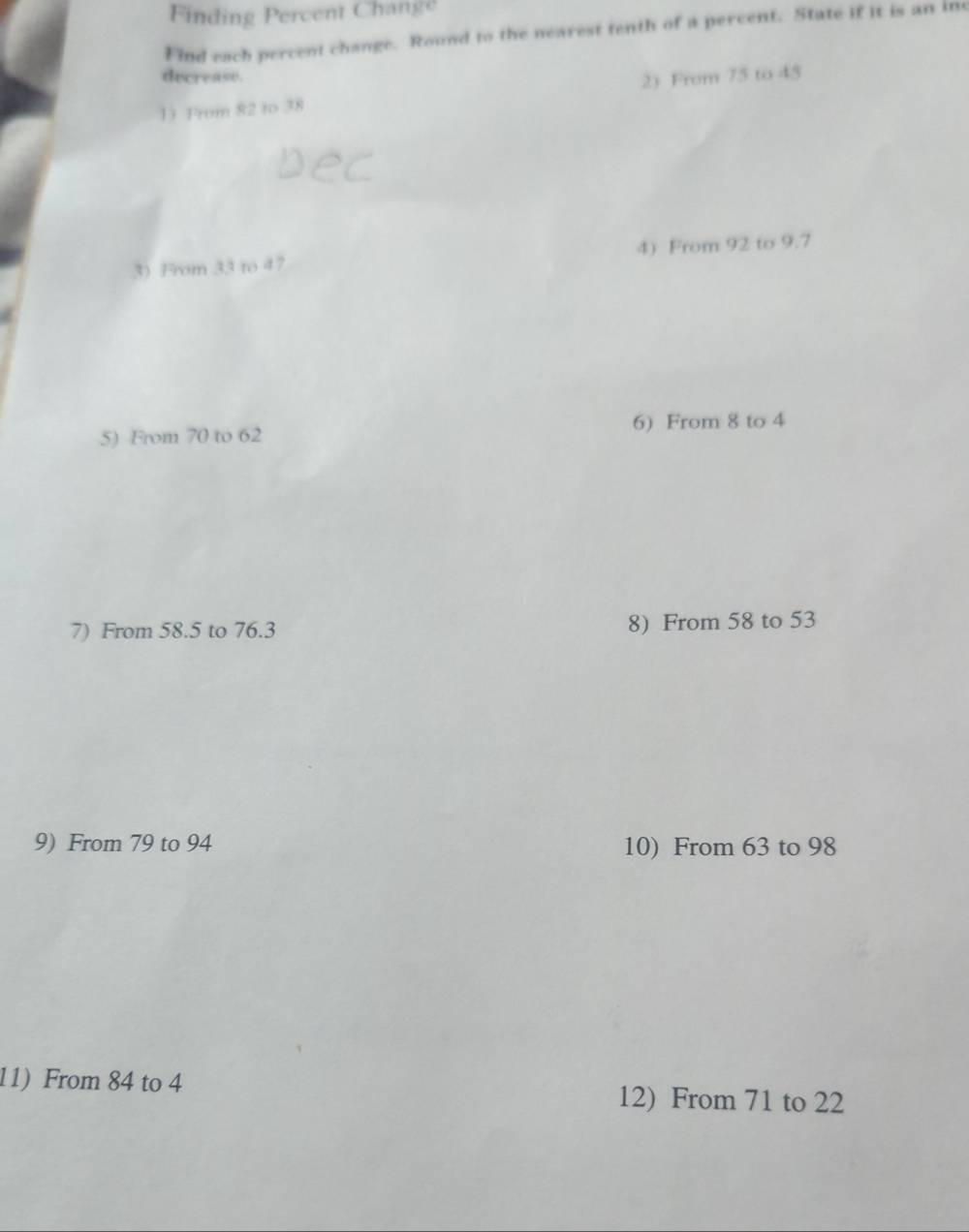 Solved: Finding Percent Change Find each percent change. Round to the ...