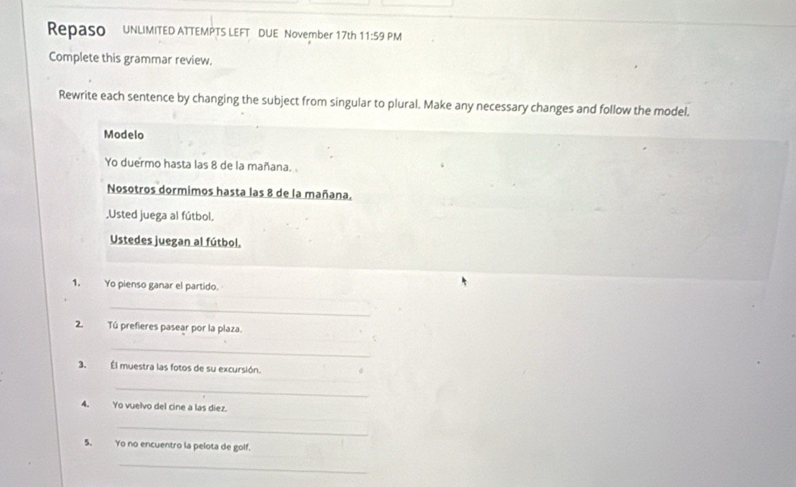 Solved: Repaso UNLIMITED ATTEMPTS LEFT DUE November 17th 11:59 PM ...