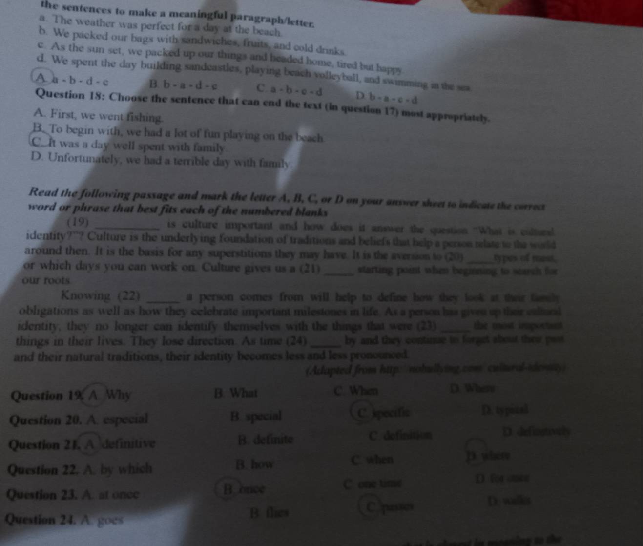 Giải quyết:the sentences to make a meaningful paragraph/letter. a. The ...