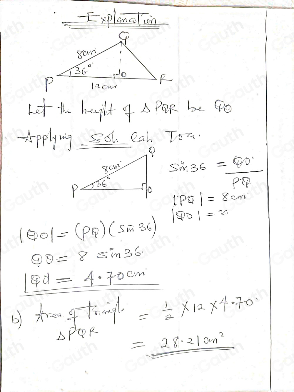 Selesai:The diagram below shows a triangle PQR. Cari/Find (a) tinggi ...