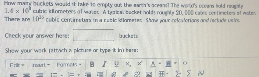 Solved: How many buckets would it take to empty out the earth's oceans ...