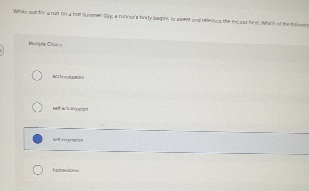 Solved: While out for a run on a hot summer day, a runner's body begins ...