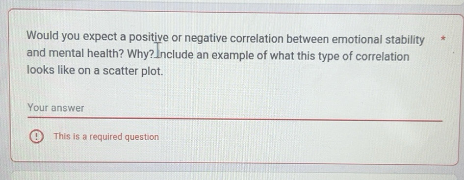Gelöst:Would you expect a positive or negative correlation between ...