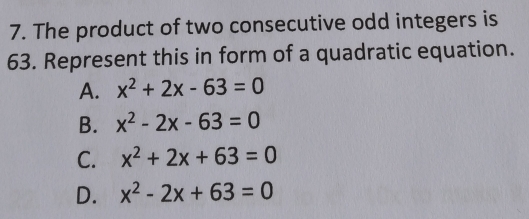 Solved: The product of two consecutive odd integers is 63. Represent ...