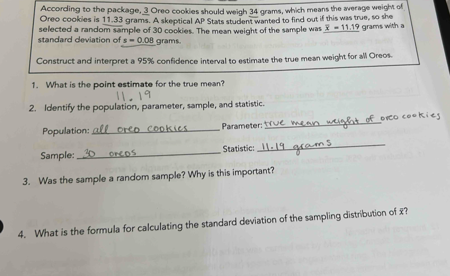 Solved: According to the package, 3 Oreo cookies should weigh 34 grams ...