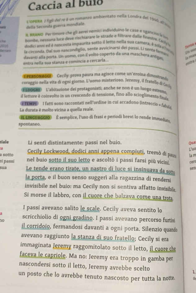 Risolto:Caccia al buio L'OPERA I figli del re é un romanzo ambientato ...