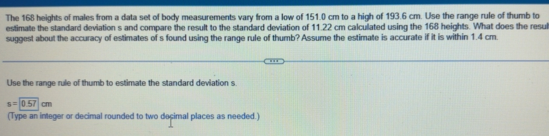 Solved: The 168 heights of males from a data set of body measurements ...