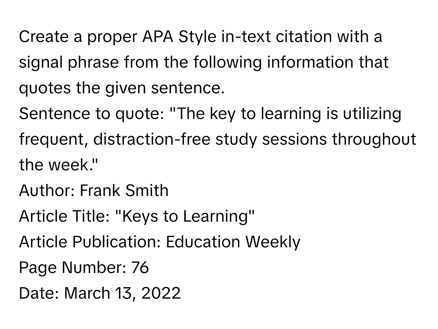 Solved: Create a proper APA Style in-text citation with a signal phrase ...