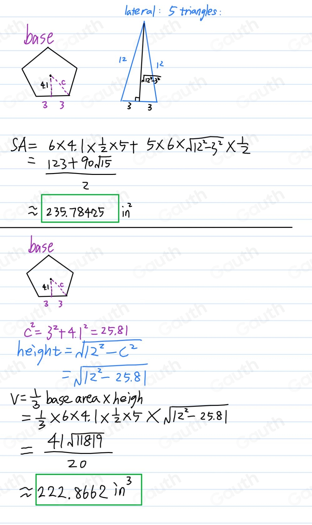 Solved: In the regular pentagonal pyramid, each lateral edge measures ...