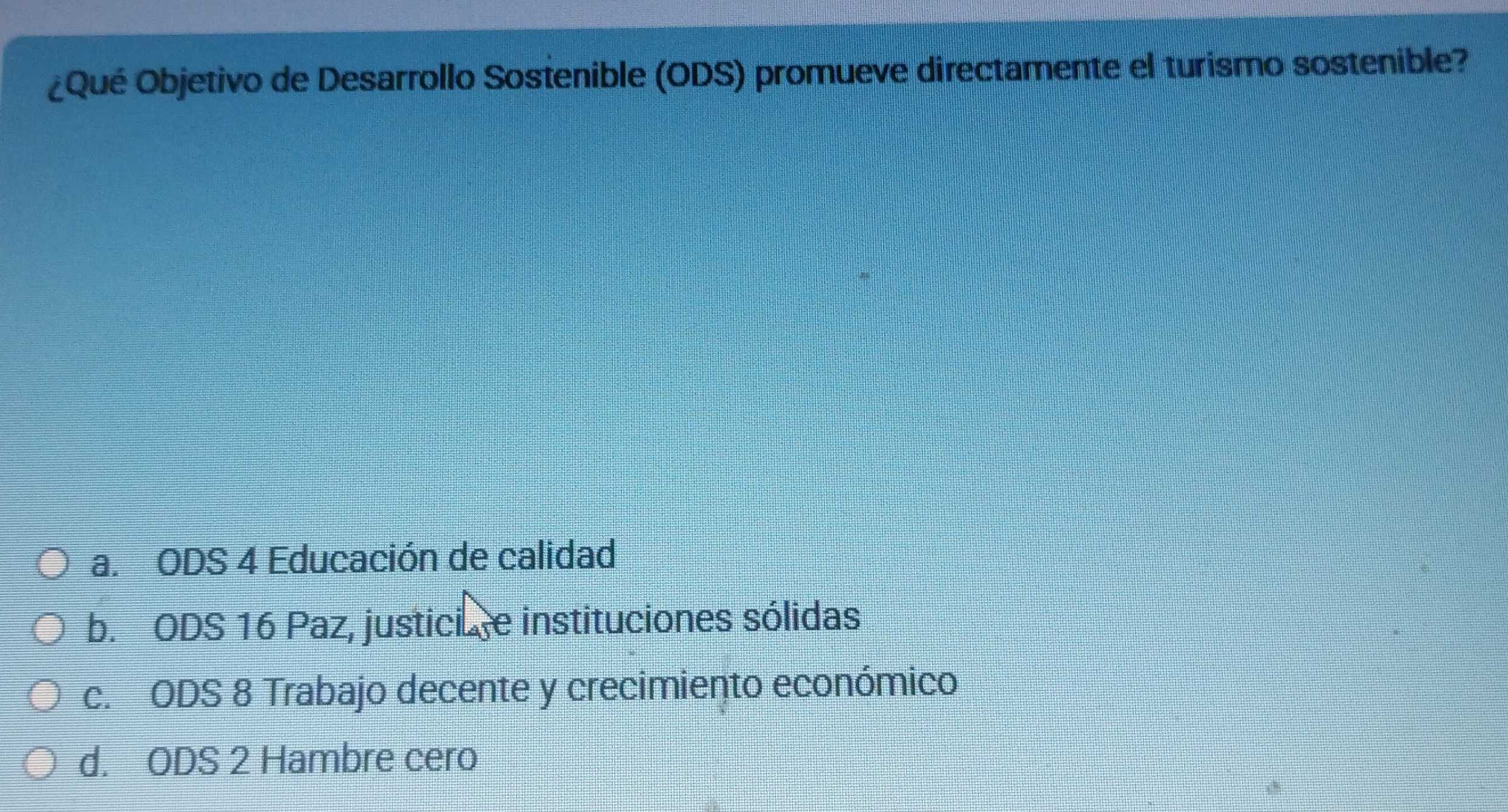 Resuelto:¿Qué Objetivo de Desarrollo Sostenible (ODS) promueve ...
