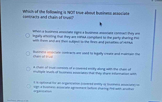 Solved: Which of the following is NOT true about business associate ...