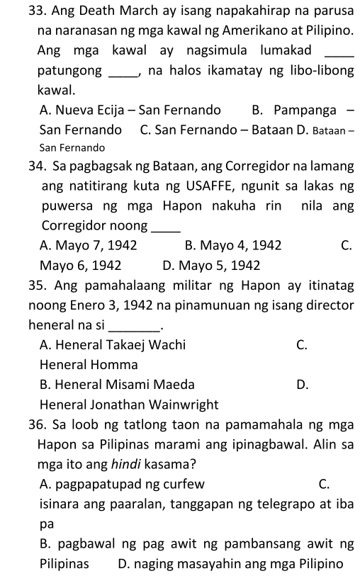 Solved: Ang Death March ay isang napakahirap na parusa na naranasan ng ...