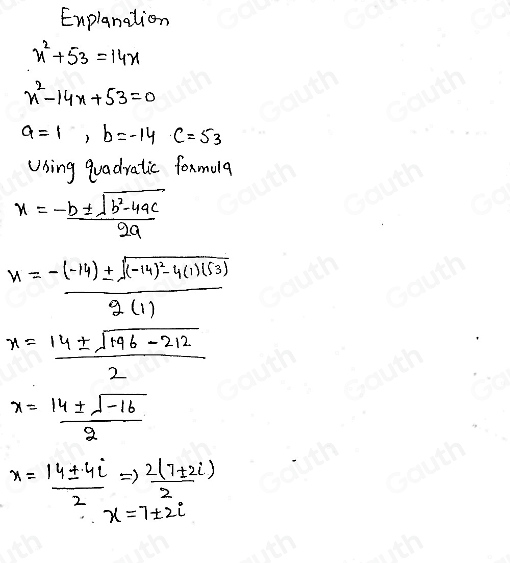 Solved: Solve for the roots in simplest form using the quadratic ...