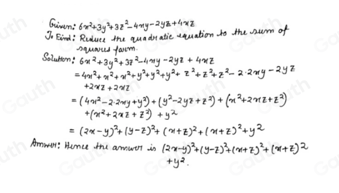 Solved: Reduce the Quadratic form 6x^2+3y^2+3z^2-4xy-2yz+4zx into Canonical form by Orthogonal ...