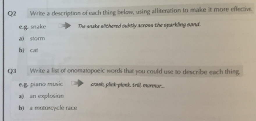 Solved: Write a description of each thing below, using alliteration to ...