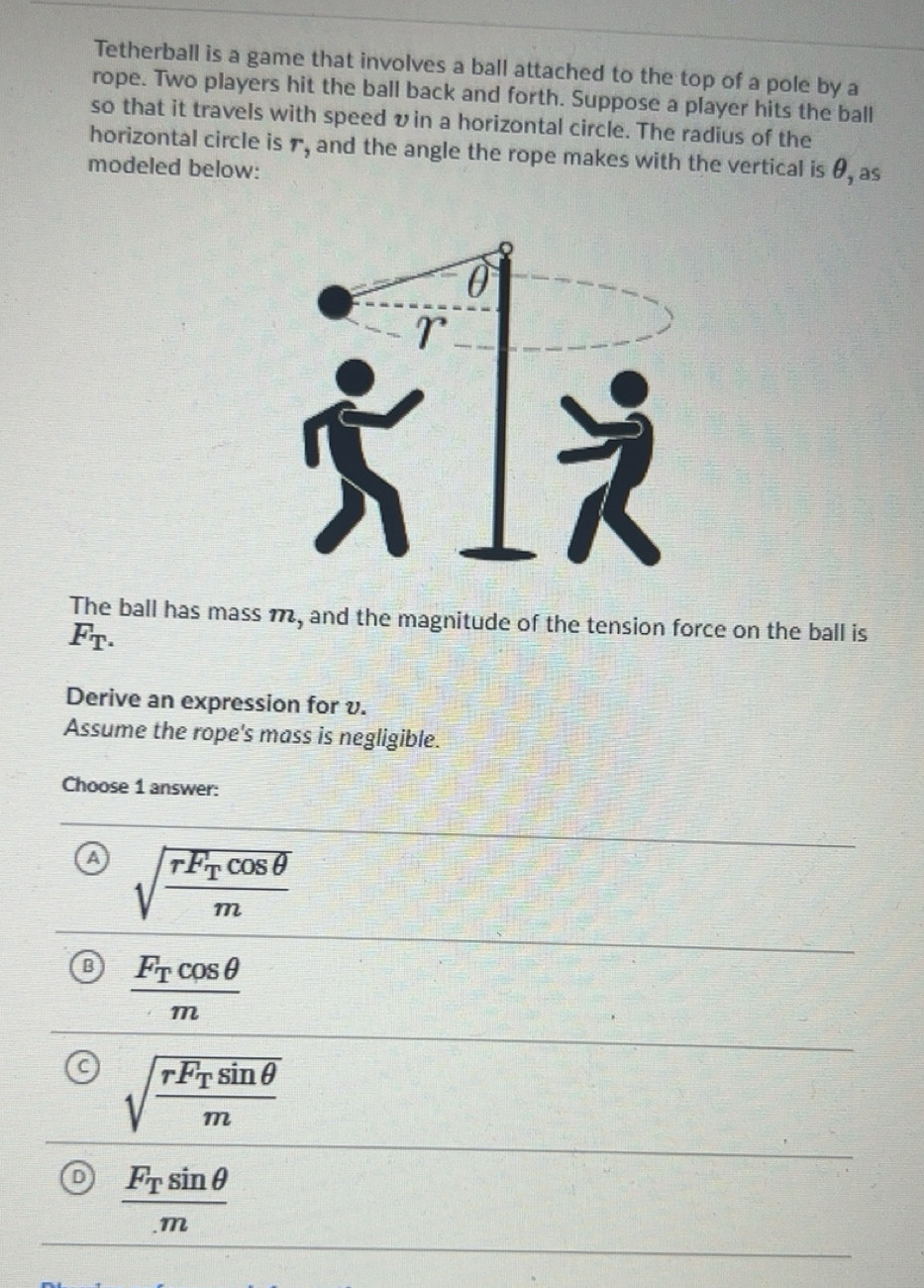 Solved: Tetherball is a game that involves a ball attached to the top ...