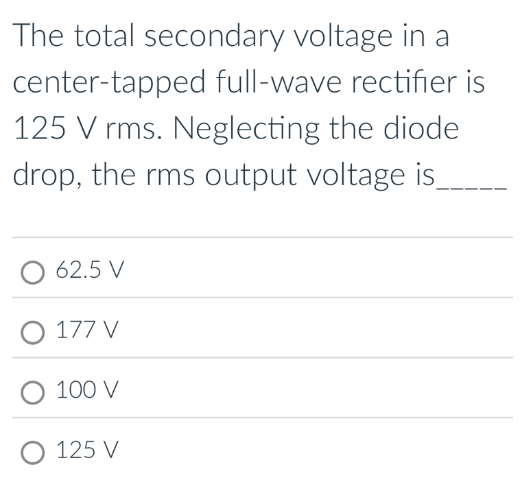 Solved: The total secondary voltage in a center-tapped full-wave ...