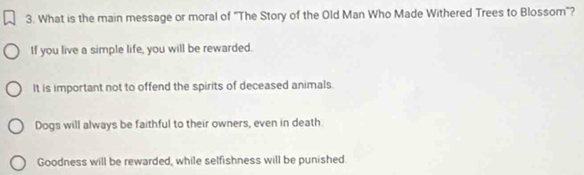 Solved: What is the main message or moral of 'The Story of the Old Man ...