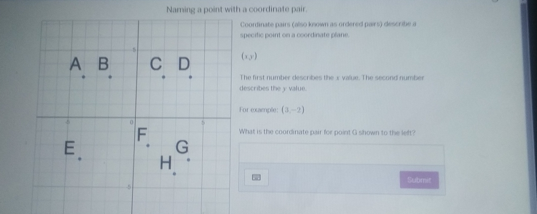 Solved: Naming a point with a coordinate pair. Coordinate pairs (also ...