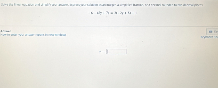 Solved: Solve the linear equation and simplify your answer. Express your solution as an integer ...