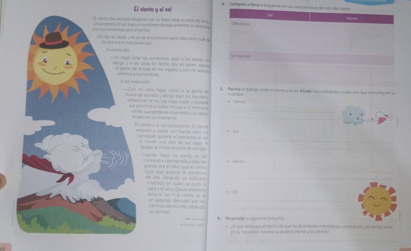 Resuelto:Compara y Ilena el esquema con l El viento y el sol gante con ...