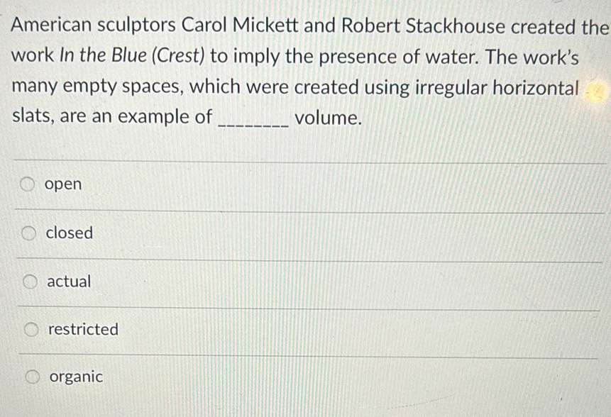 Solved: American sculptors Carol Mickett and Robert Stackhouse created ...