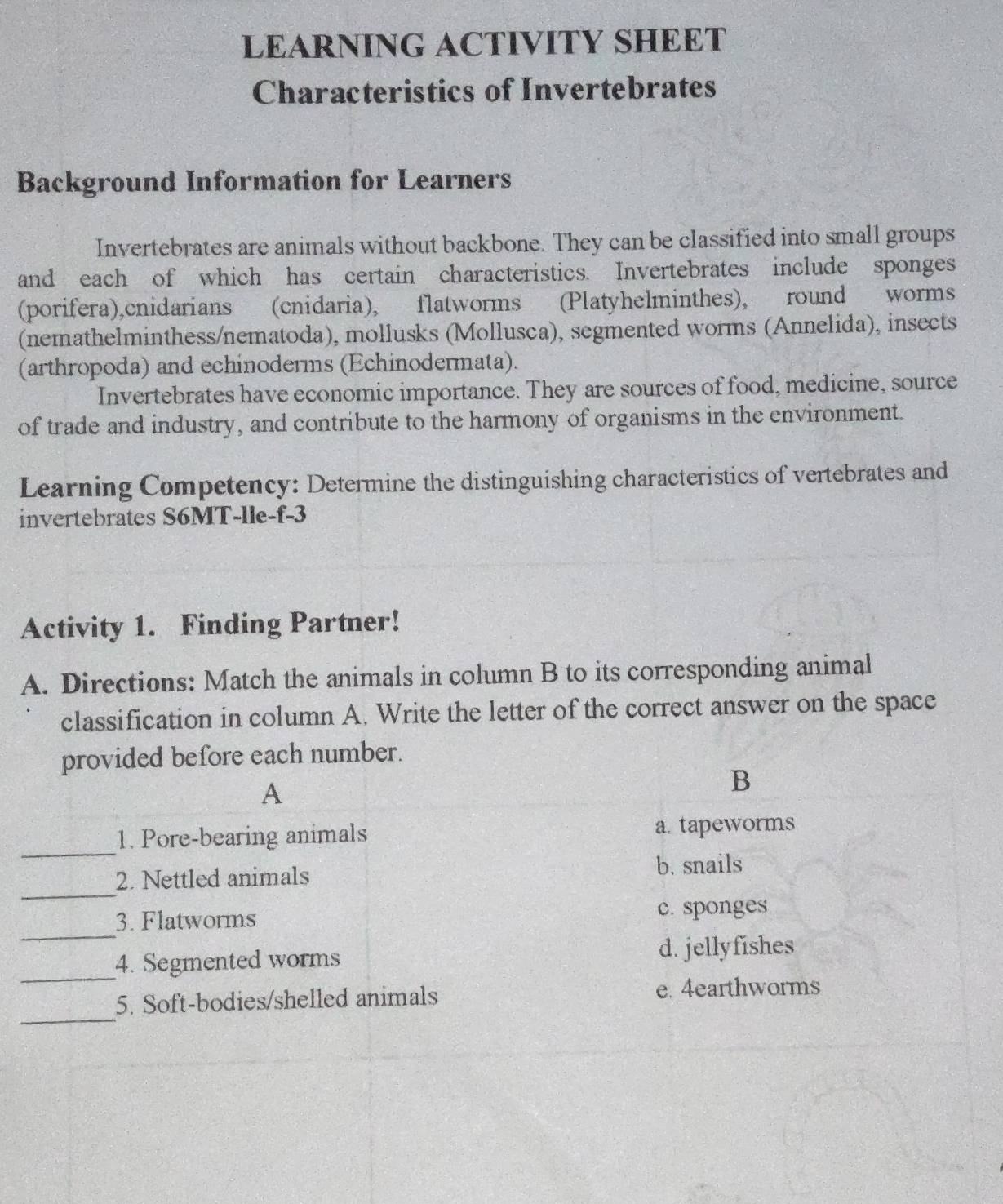 Solved: LEARNING ACTIVITY SHEET Characteristics of Invertebrates ...