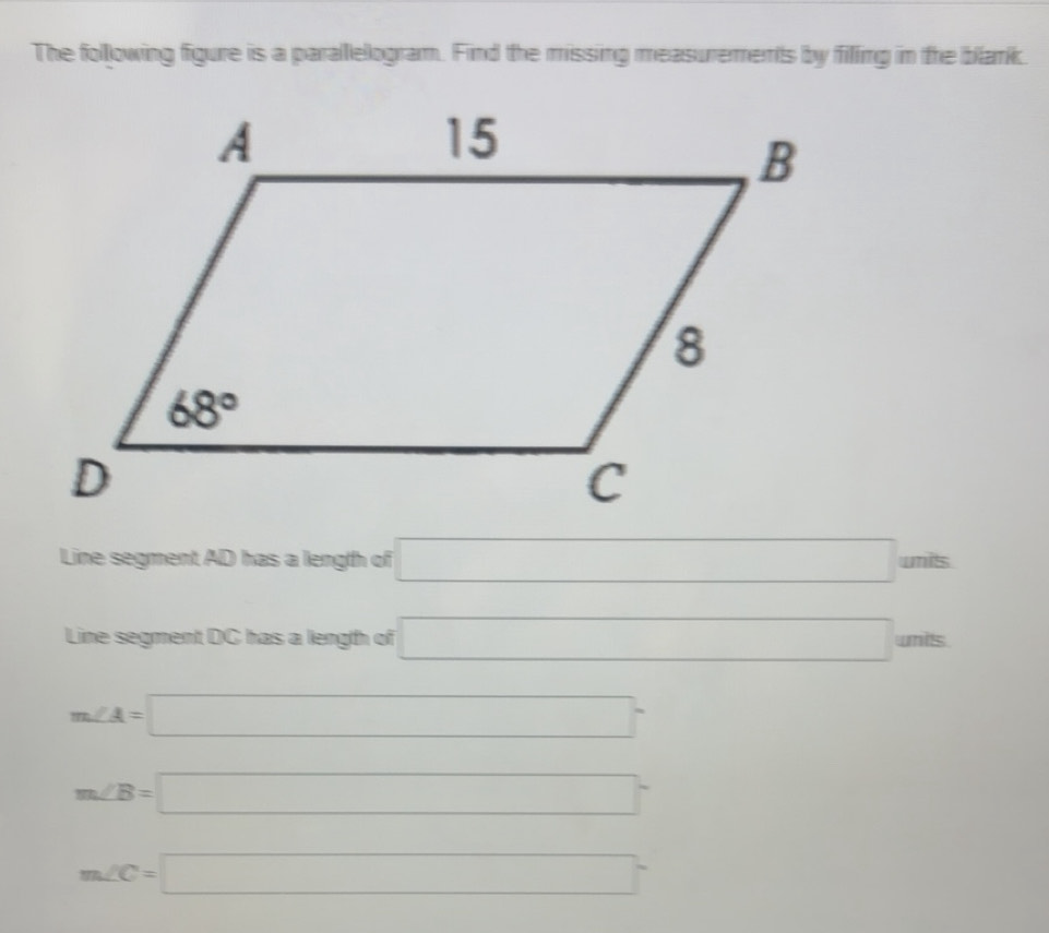 Gelöst:The following figure is a parallelogram. Find the missing ...