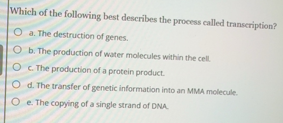 Solved: Which of the following best describes the process called ...