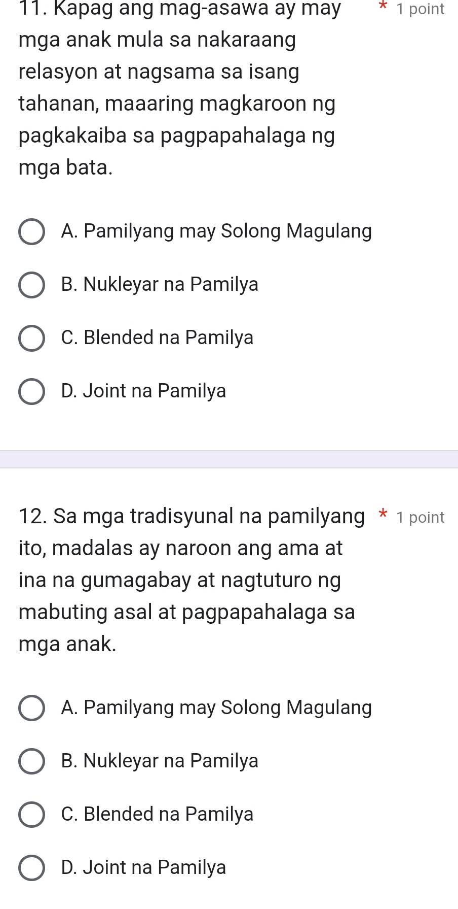 Solved: Kapag ang mag-asawa ay may * 1 point mga anak mula sa nakaraang ...