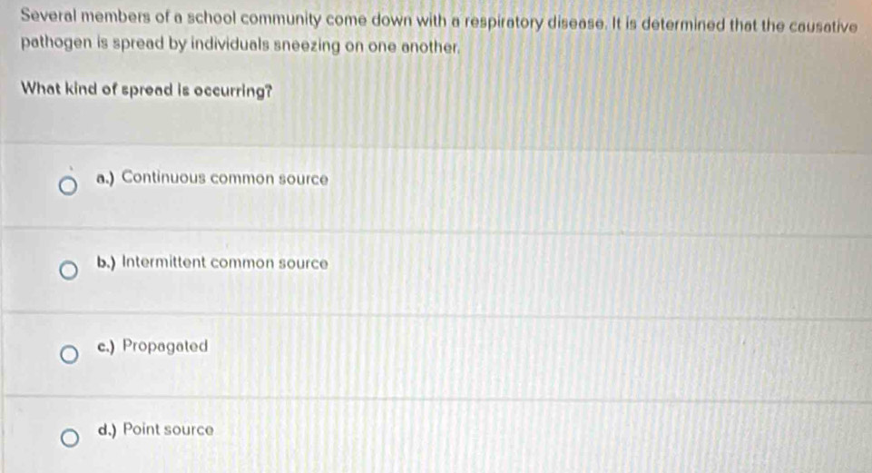 Solved: Several members of a school community come down with a ...