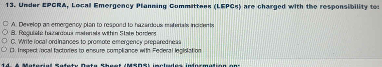 Solved: Under EPCRA, Local Emergency Planning Committees (LEPCs) are ...
