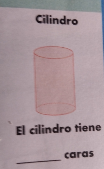 Resuelto:Cilindro El cilindro tiene _ caras