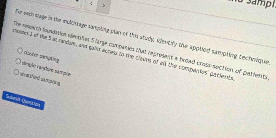 Solved: > o Sampl For each stage in the multistage sampling plan of ...