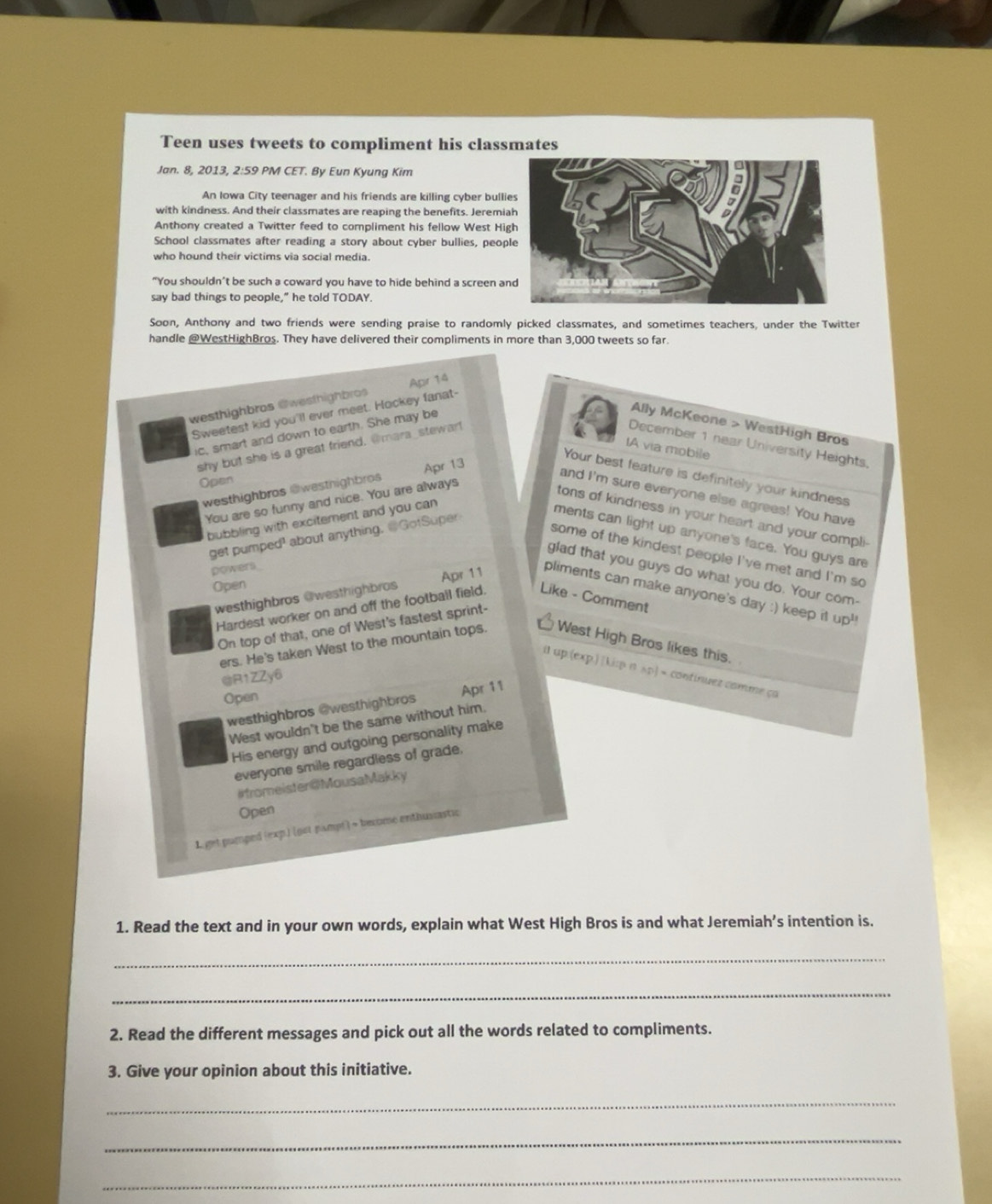 Résolu :Teen uses tweets to compliment his classmates Jan. 8, 2013, 2: ...