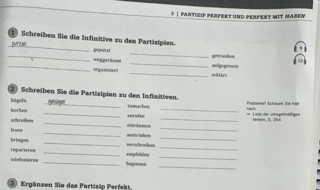 Gelöst:§ │ PARTIZIP PERFEKT UND PERFEKT MIT HABEN _ 1)Schreiben Sie die ...