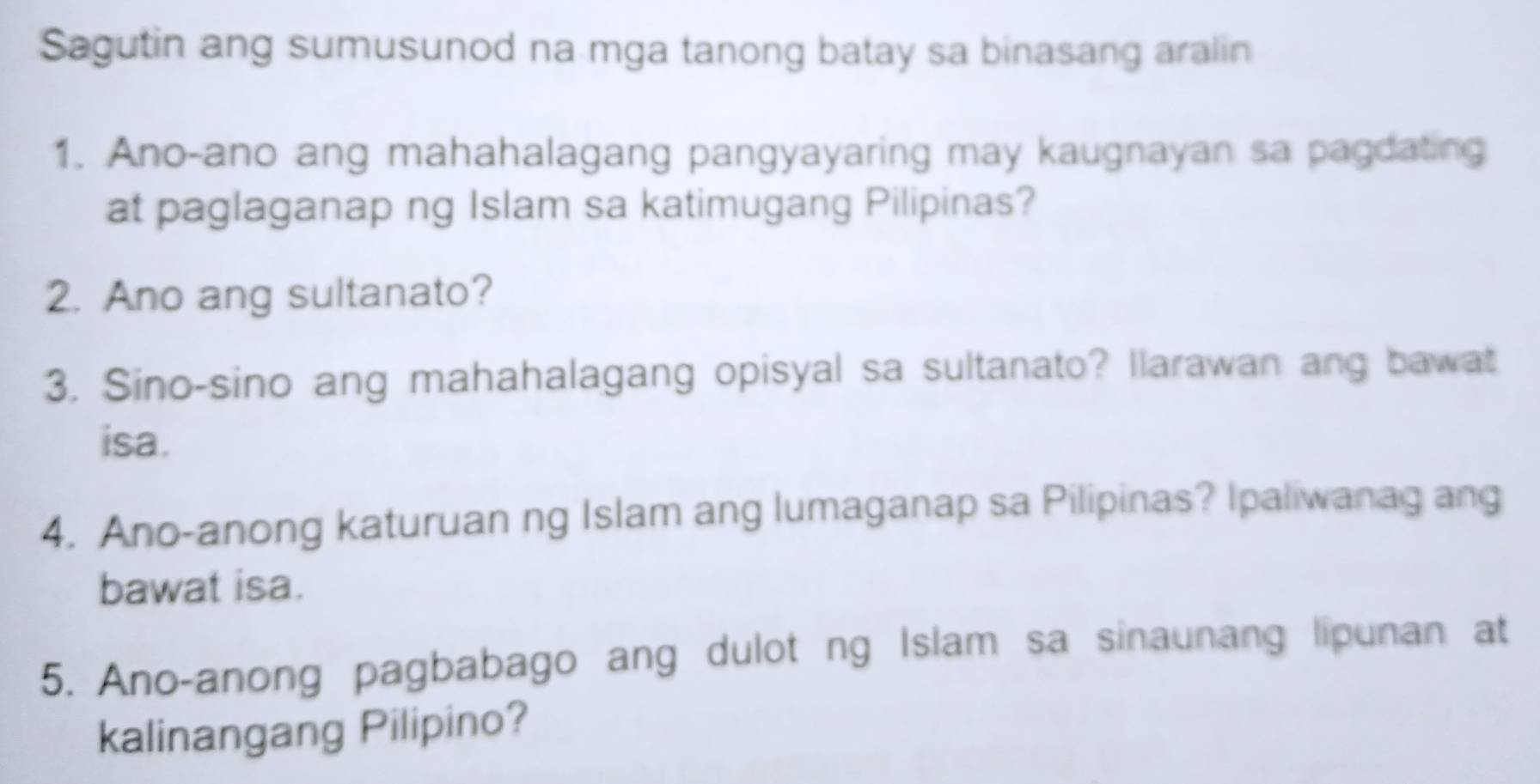 Solved: Sagutin ang sumusunod na mga tanong batay sa binasang aralin 1. Ano-ano ang mahahalagang ...