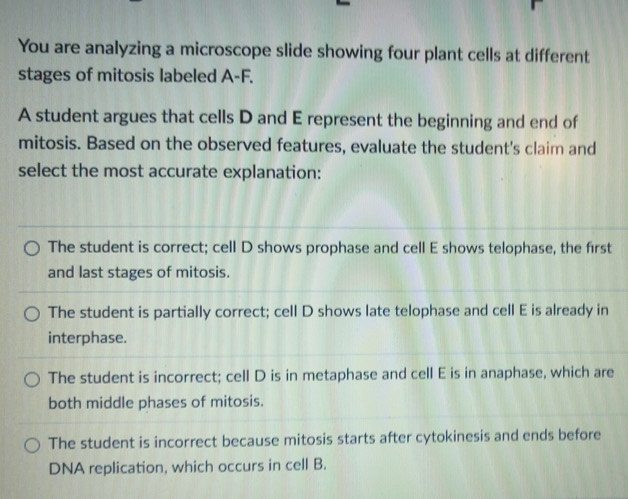 Solved: You are analyzing a microscope slide showing four plant cells ...