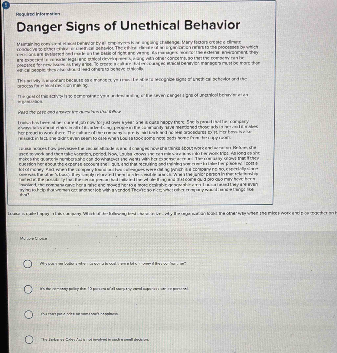 Solved: Required Information Danger Signs of Unethical Behavior ...