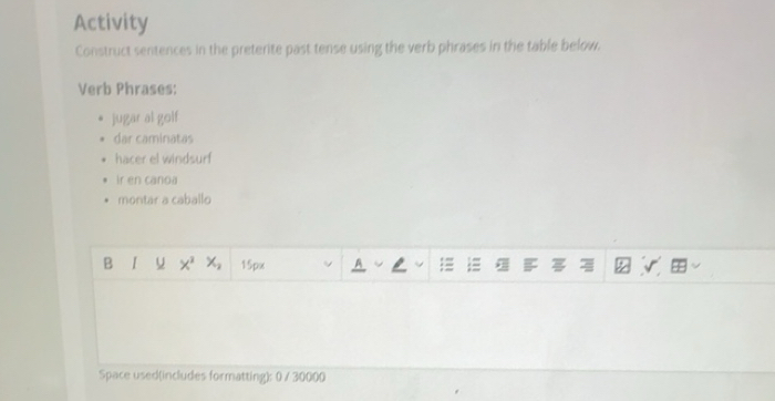 Solved: Activity Construct sentences in the preterite past tense using ...