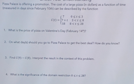 Solved: Pizza Palace is offering a promotion. The cost of a large pizza ...