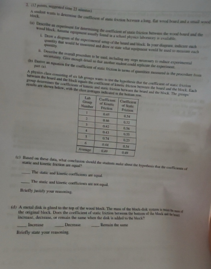 Solved: (12 points, suggested time 25 minutes) block. A student wants ...