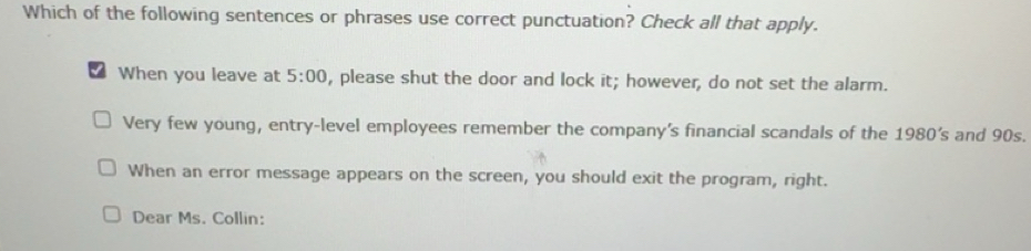 Solved: Which of the following sentences or phrases use correct ...