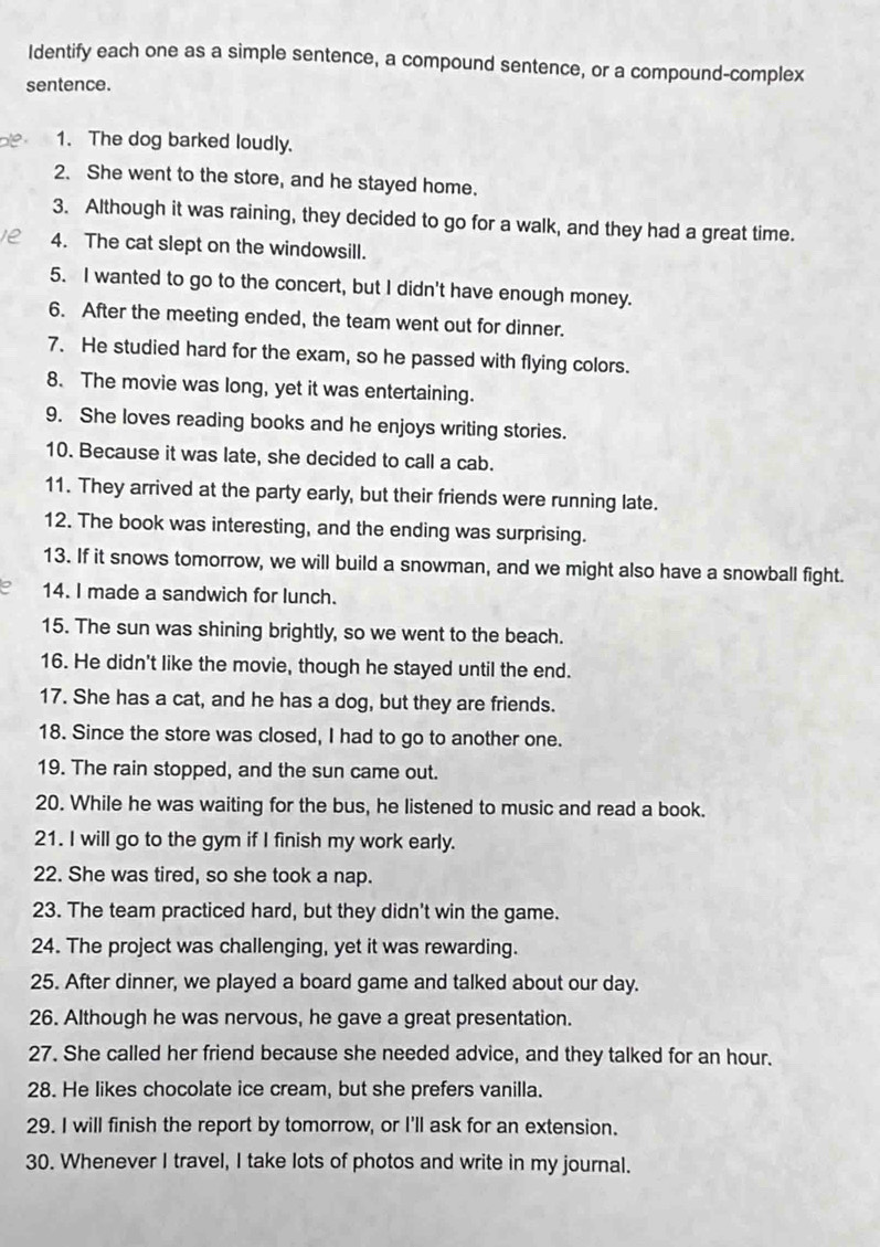 Solved: Identify each one as a simple sentence, a compound sentence, or ...