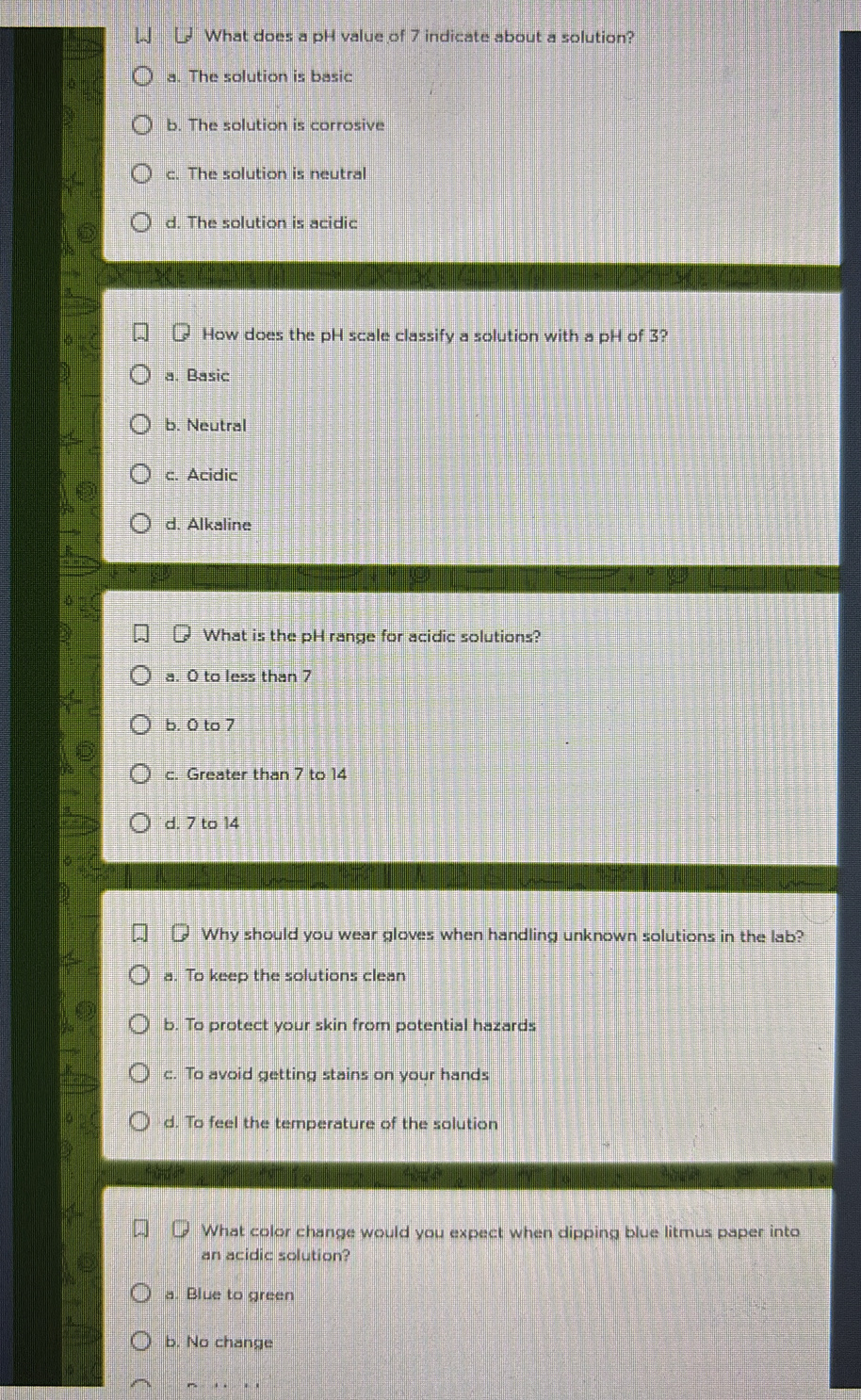 Solved: What does a pH value of 7 indicate about a solution? a. The ...