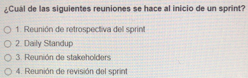 Resuelto:¿Cuál de las siguientes reuniones se hace al inicio de un ...